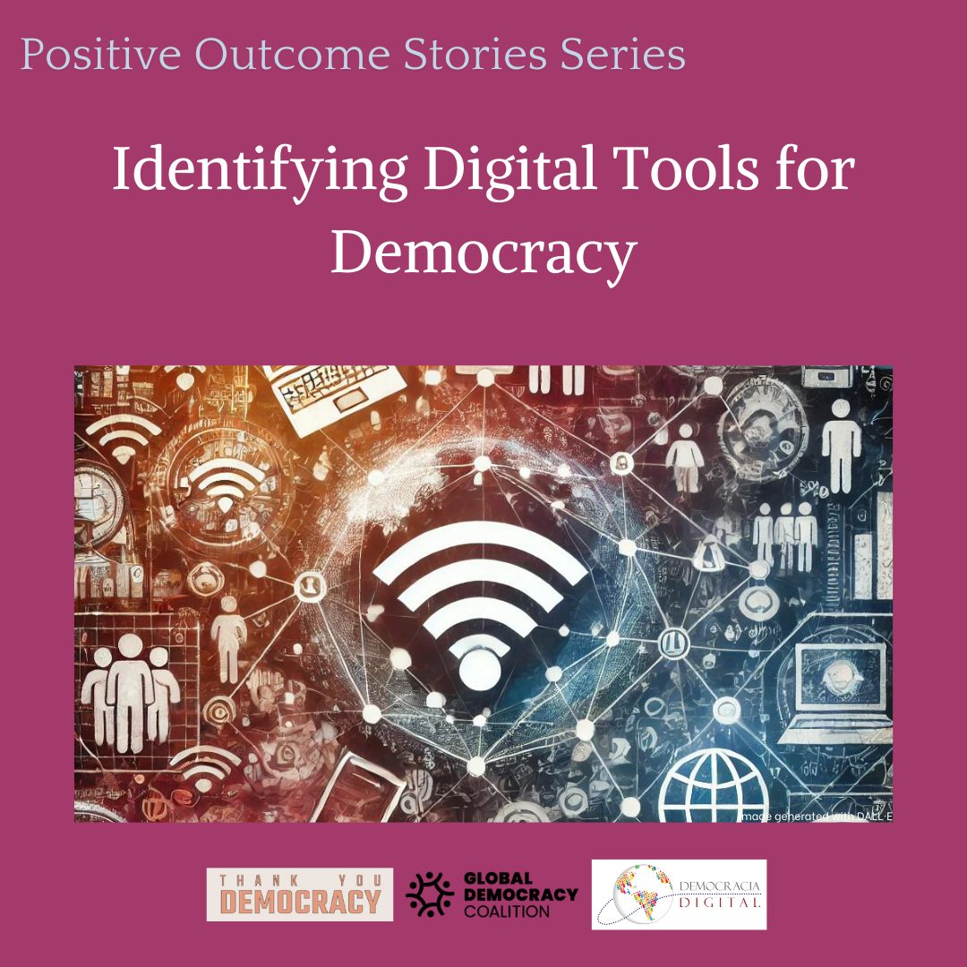 Positive Outcome Stories – Global Democracy Coalition
