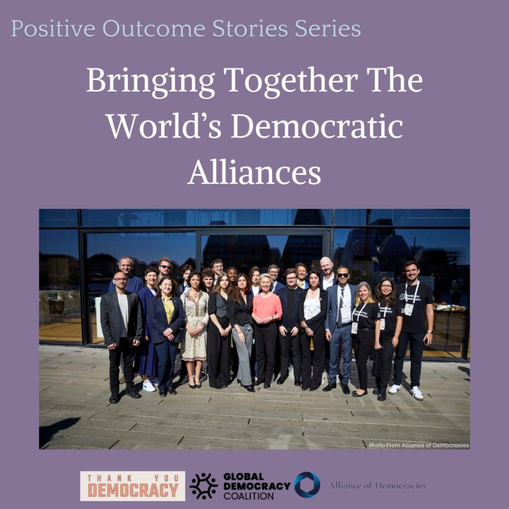 Positive Outcome Stories – Global Democracy Coalition